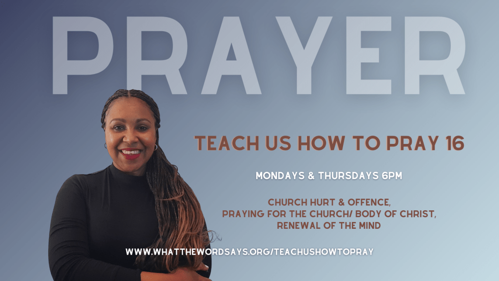 Teach Us How To Pray 16: Church Hurt & Being Offended At The Church ...